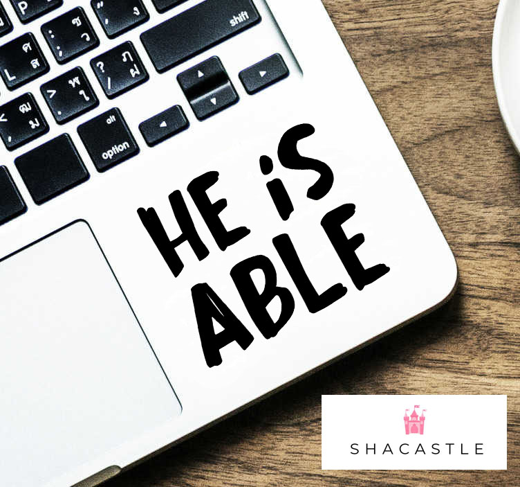 He is Able Laptop Decal – Shacastle